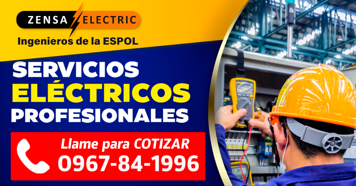 Electricista Guayaquil - Instalaciones, Reparaciones y Mantenimiento Eléctrico ¡Emergencias 24H!